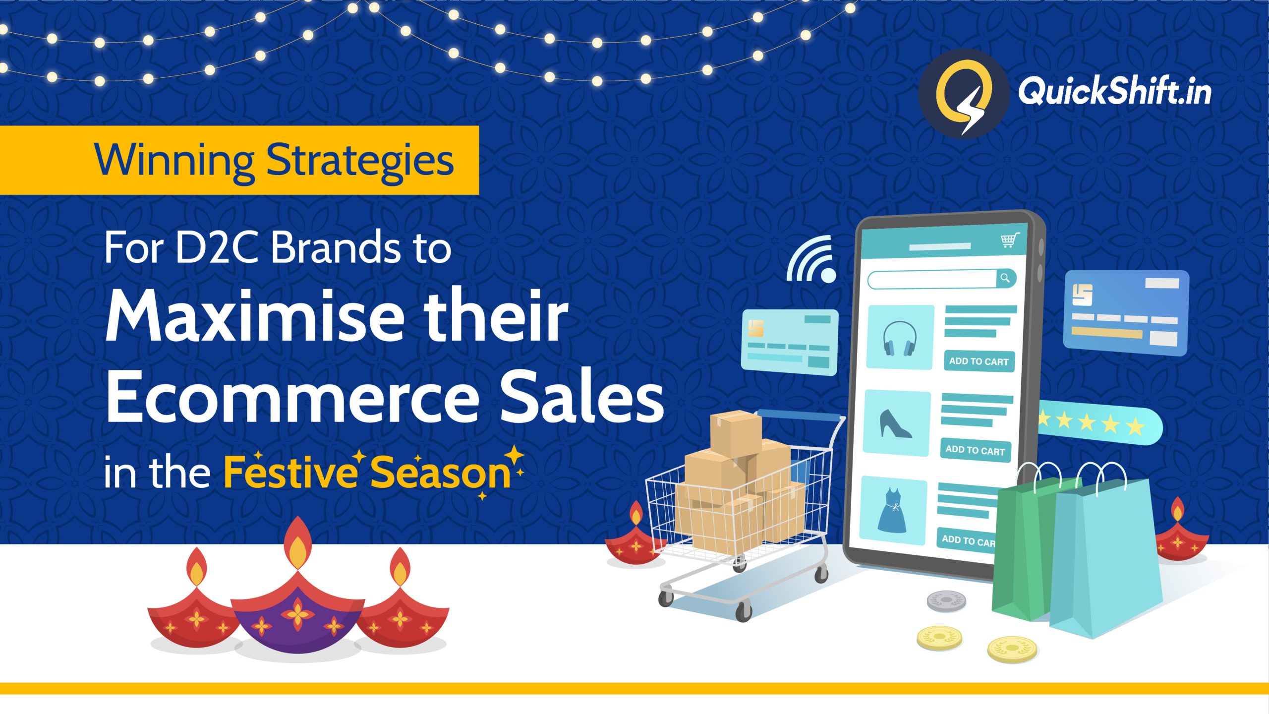 Maximize E-commerce Sales with Best Strategy This Festive Season
